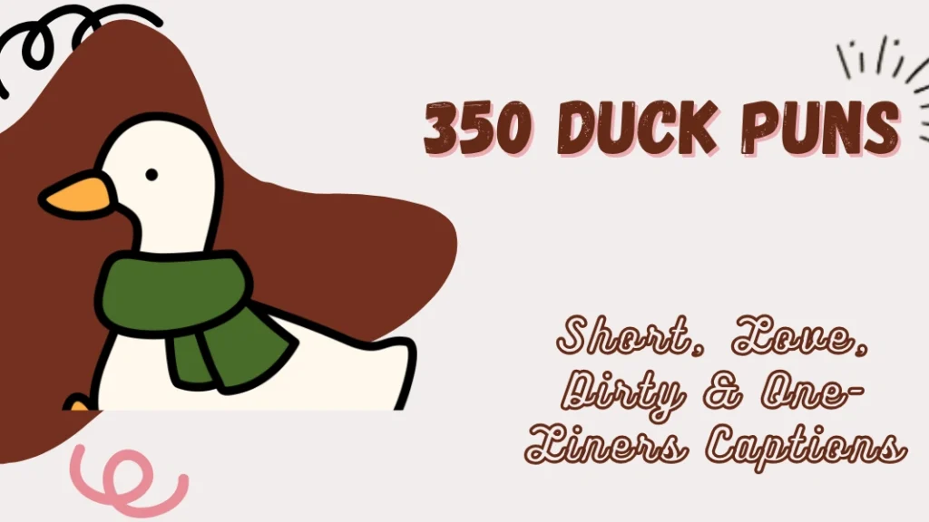 350 Duck Puns: Short, Love, Dirty, birthday One-Liners & Captions for ...
