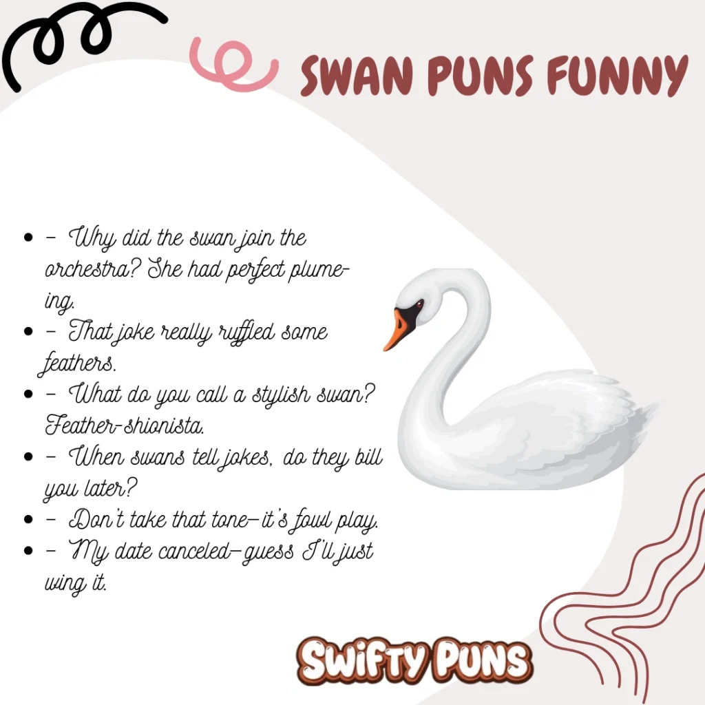 350 Best Swan Puns: Short, Funny, Cute One-Liners & Captions for ...