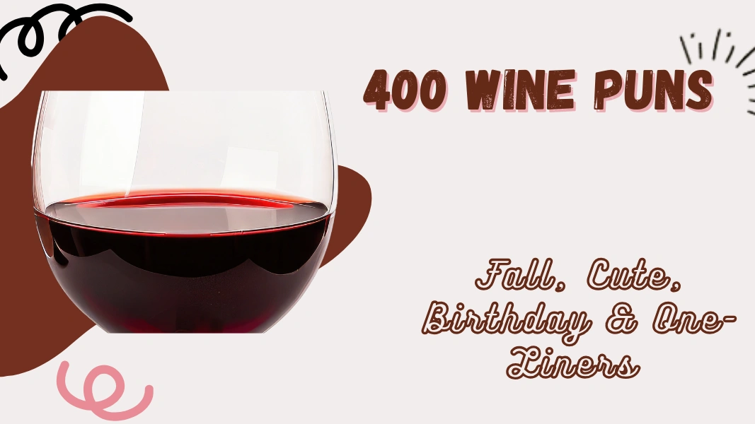 400 wine puns: Fall, Birthday, Cute one liners captions for instagram ...